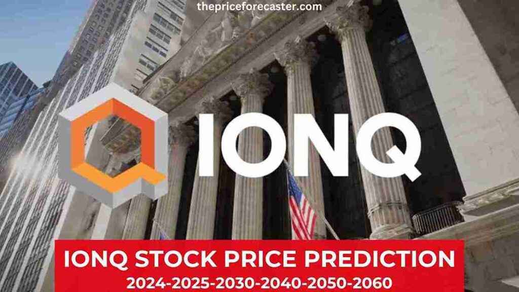 Quantum Leap to Profits: IonQ Stock Price Prediction 2030 2025 2040 ...